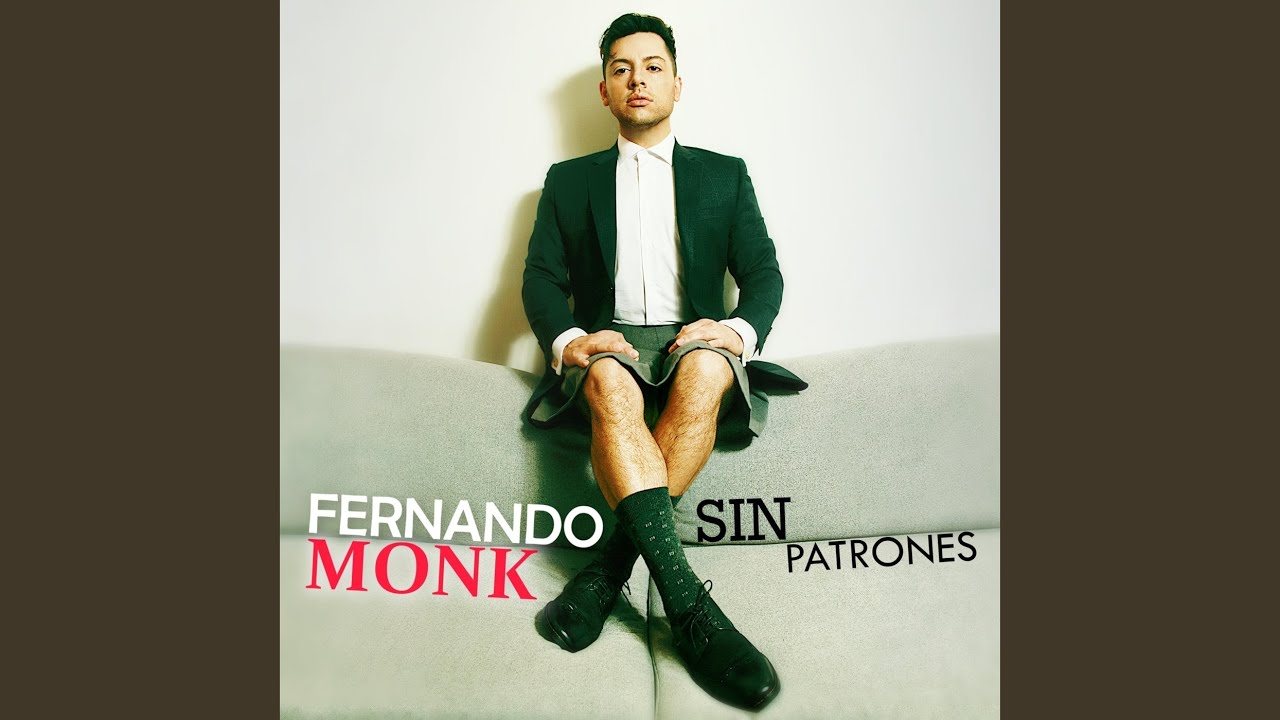 Fernando Monk estrena vanguardista y enérgico EP “Sin Patrones” | Cool ...