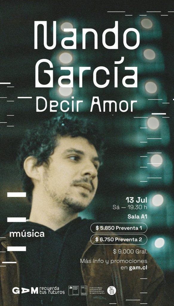 Nando García presenta su disco “Decir Amor” en el Centro GAM | Cool ...